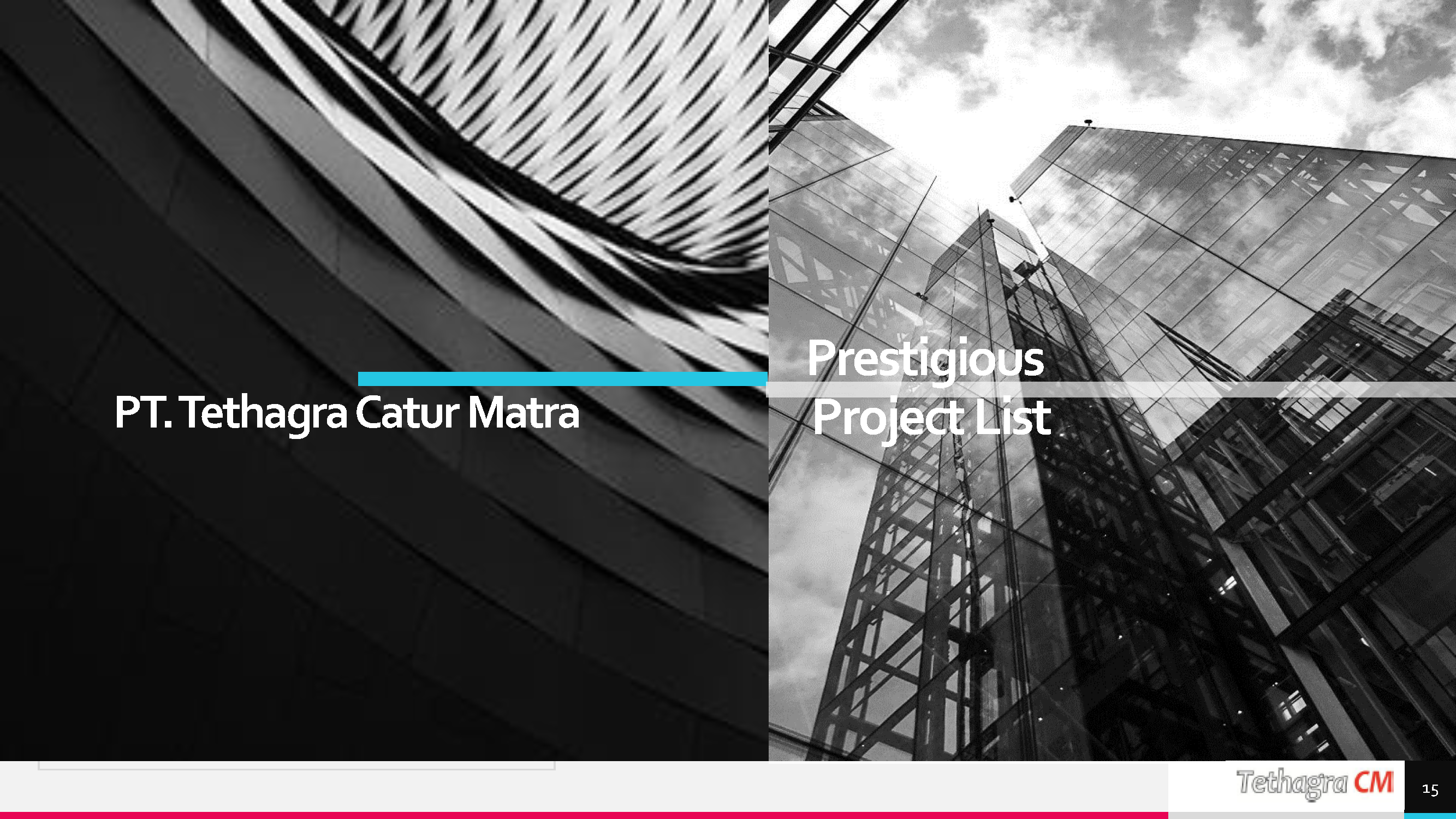 Prestigious Project List – Tethagra Catur Matra